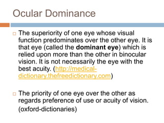 Ocular Dominance | PPTX