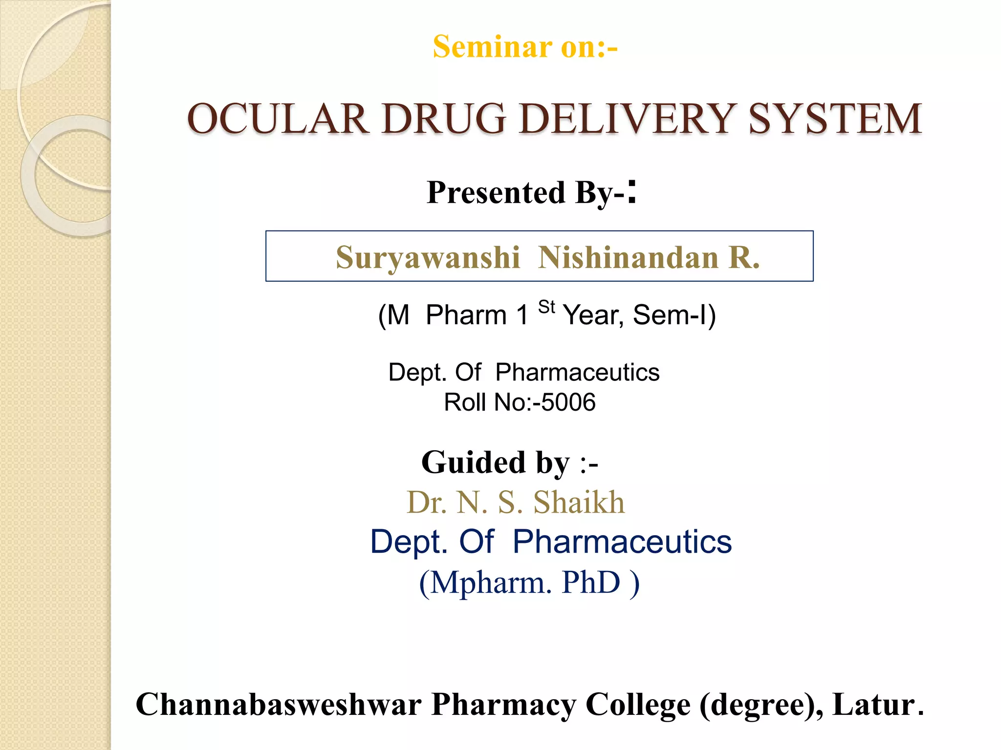 Ocular Drug Delivery System.pptx