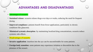 OCULAR DRUG DELIVERY SYSTEMS. Novel Drug Delivery System.pptx