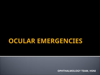 ocular emergencies in kkm malaysia today.ppt
