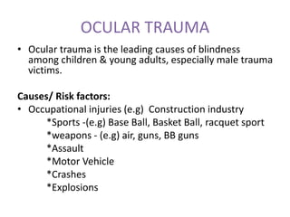 Ocular emergencies - ocular trauma and ocular tumor | PPTX