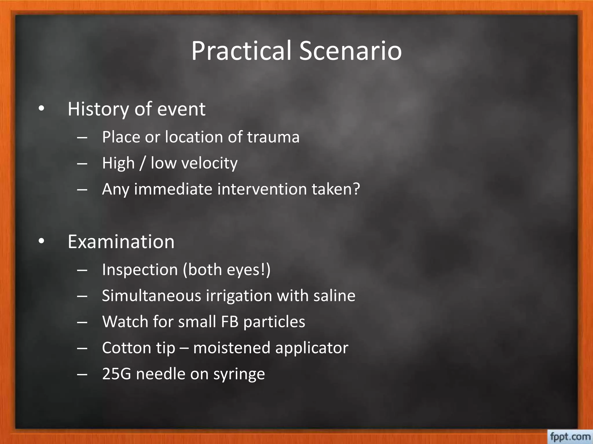 Ocular Foreign Body | PPTX