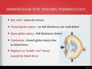 Ocular Injuries – Classification & Management Protocol.pptx