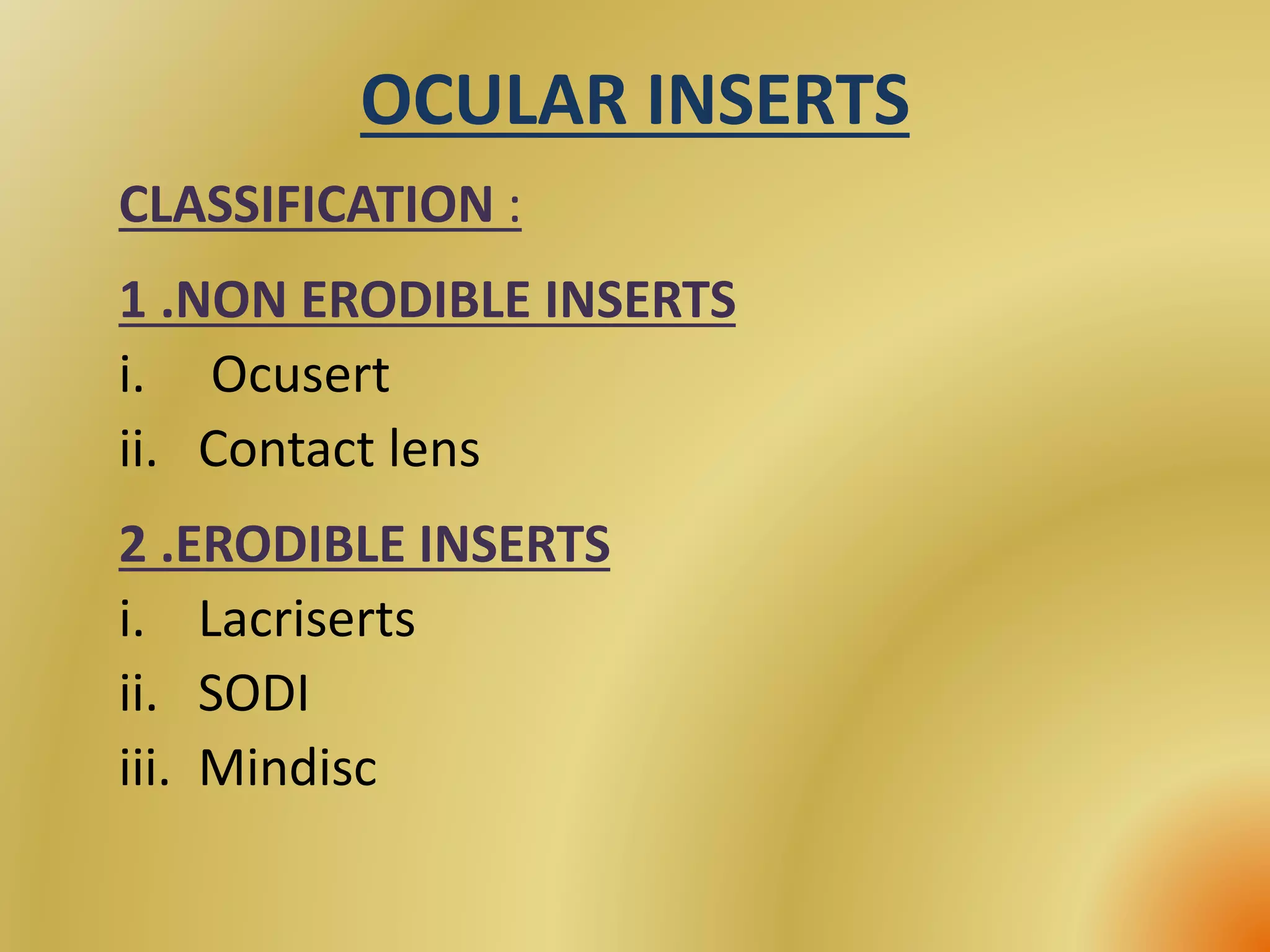 Ocular inserts | PPTX