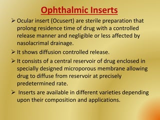 Ocular inserts | PPTX