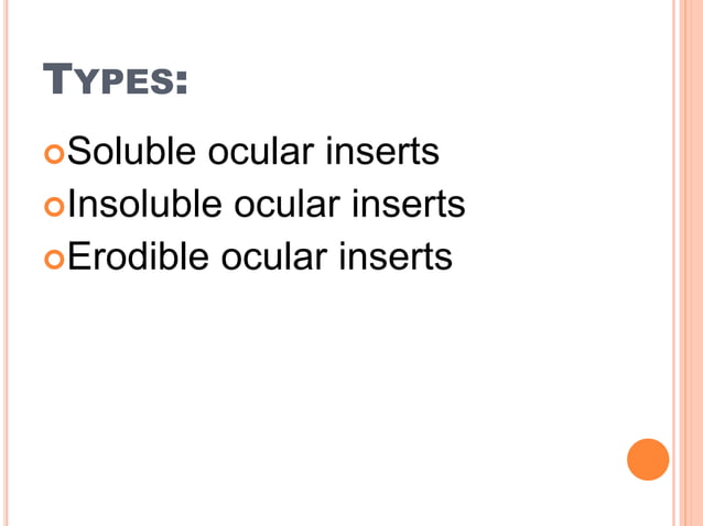 Ocular inserts | PPTX
