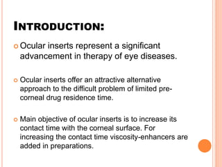 Ocular inserts | PPTX