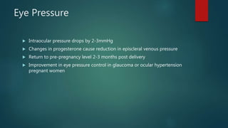 Ocular Manifestations in Pregnancy and Labour | PPT