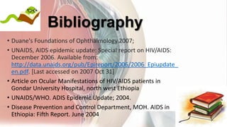 Ocular manifestations of hiv | PPTX