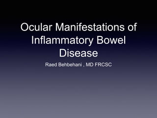 Ocular Manifestations of Inflammatory Bowel Disease | PPT