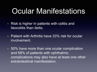 Ocular Manifestations of Inflammatory Bowel Disease | PPTX