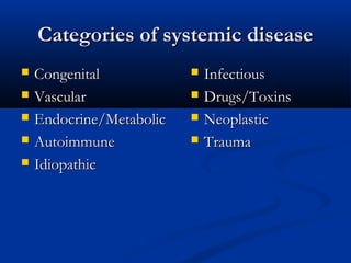 Ocular manifestations of systemic disease | PPT