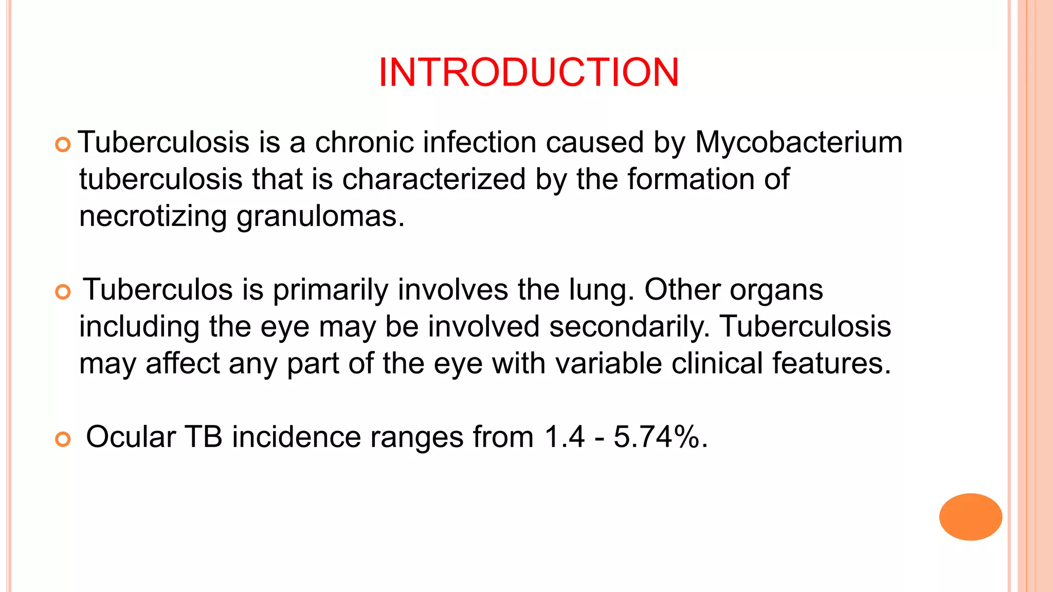 Ocular manifestations of tuberculosis infection | PPTX