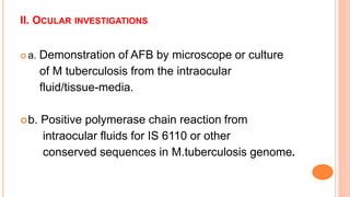 Ocular manifestations of tuberculosis infection | PPTX