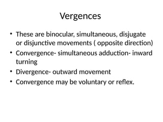OCULAR MOTILITY.pptx ocular motility slit | PPT