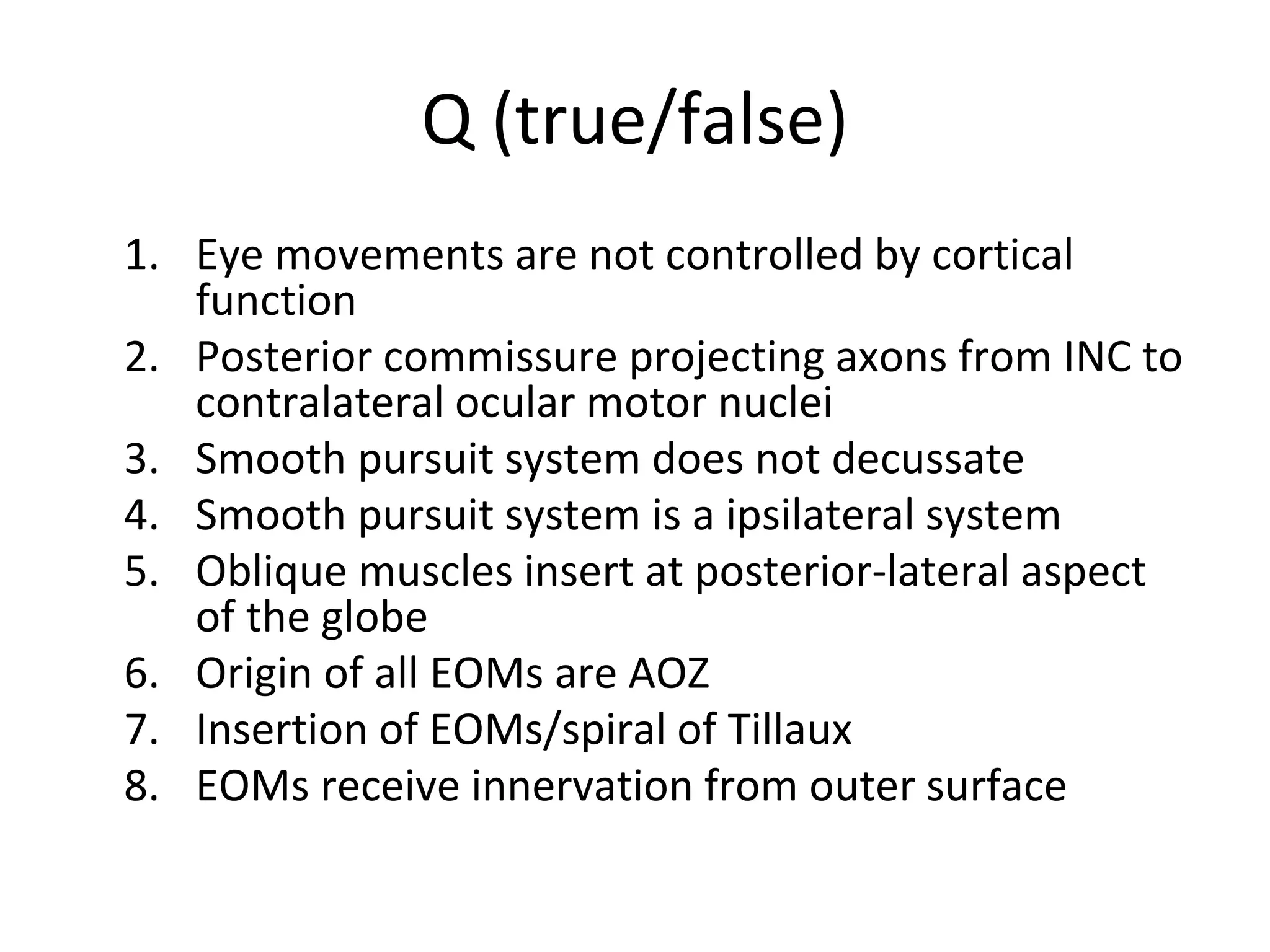 Ocular Motility- The Basic Science | PPTX