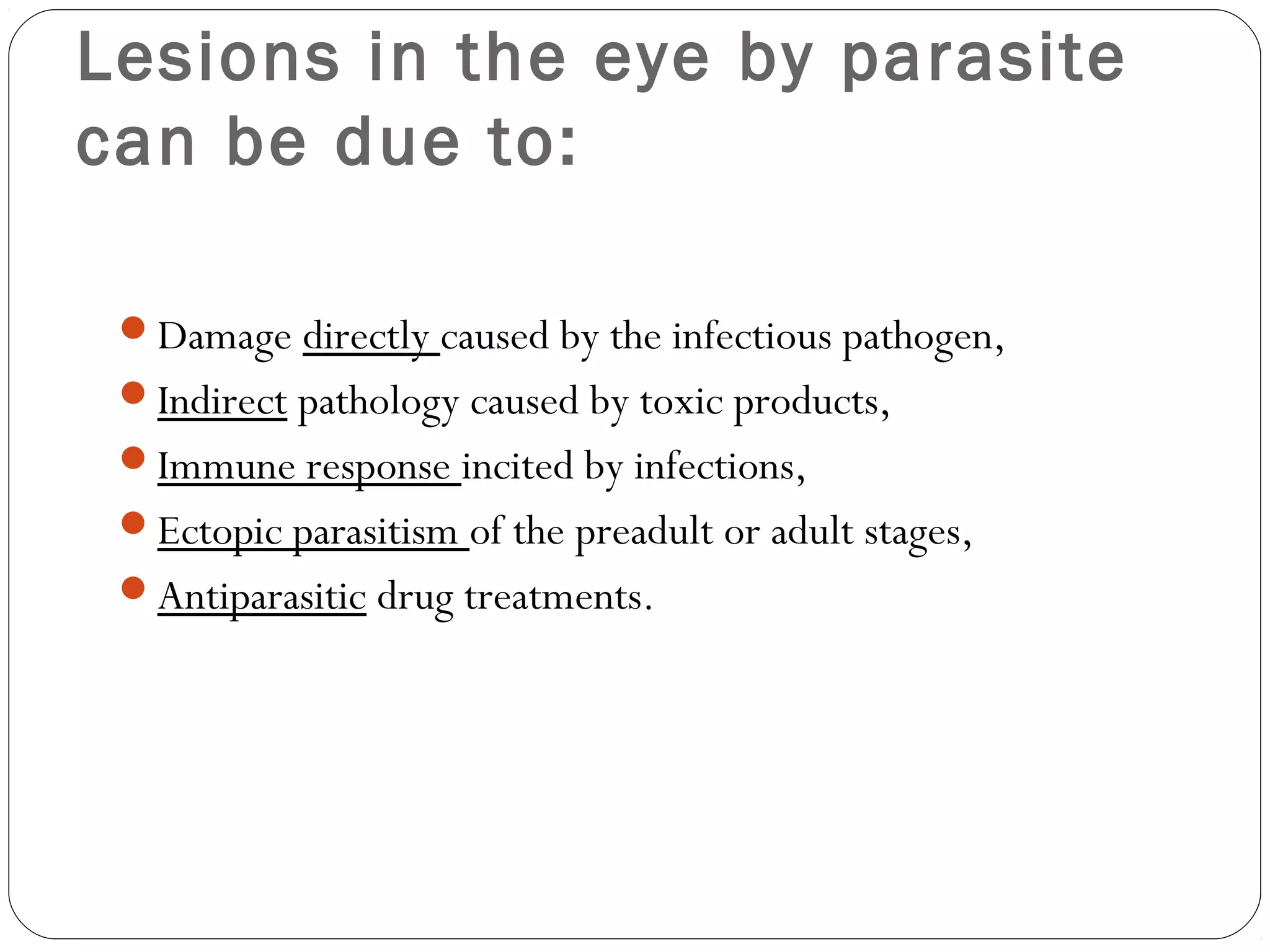 Ocular parasitic infection | PPT