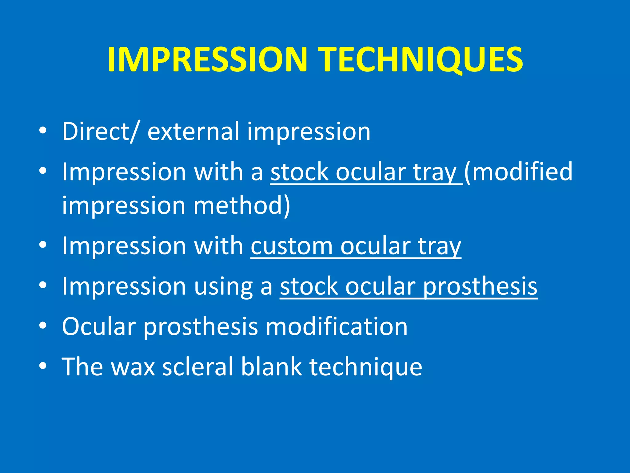 Ocular Prosthesis Fabrication | PPTX