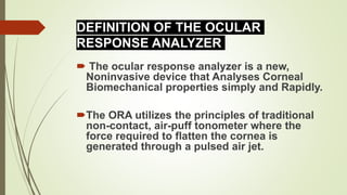 OCULAR RESPONSE ANALYZER ( ECHEOTU GLORY) copy.pptx