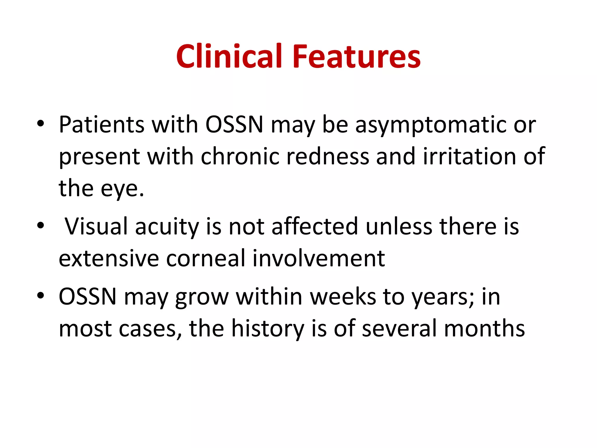 Ocular surface squamous neoplasia(ossn) | PPTX