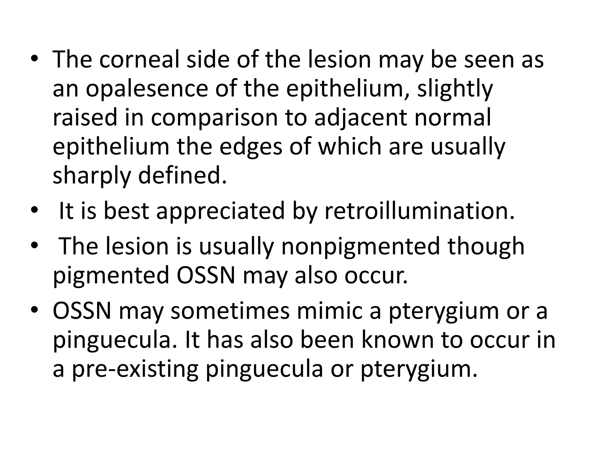 Ocular surface squamous neoplasia(ossn) | PPTX