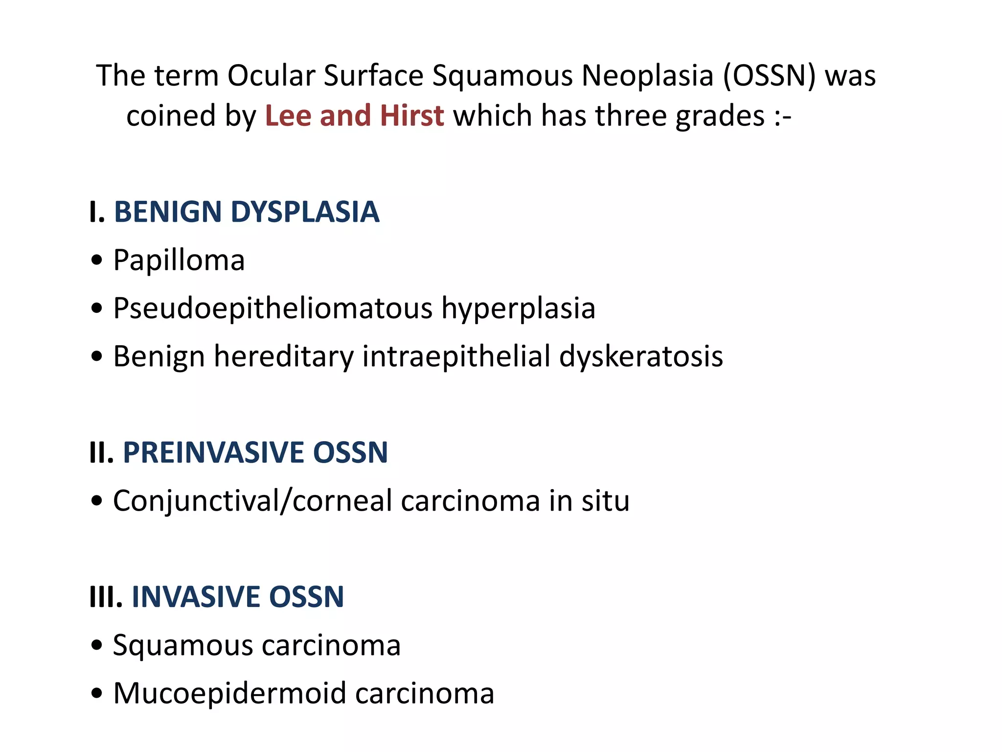 Ocular surface squamous neoplasia(ossn) | PPTX