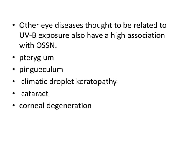 Ocular surface squamous neoplasia(ossn) | PPTX
