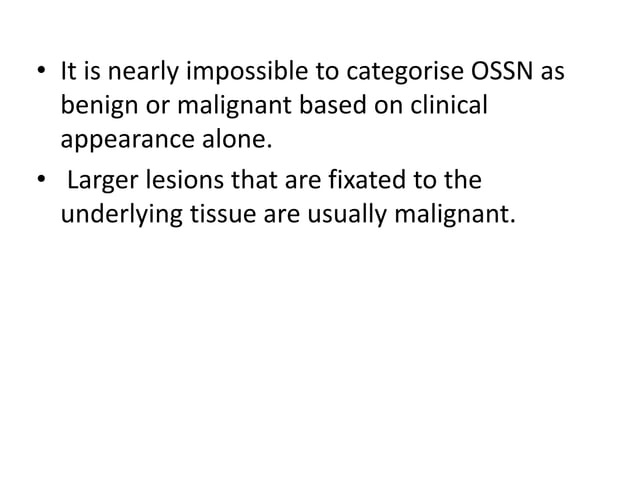 Ocular surface squamous neoplasia(ossn) | PPTX