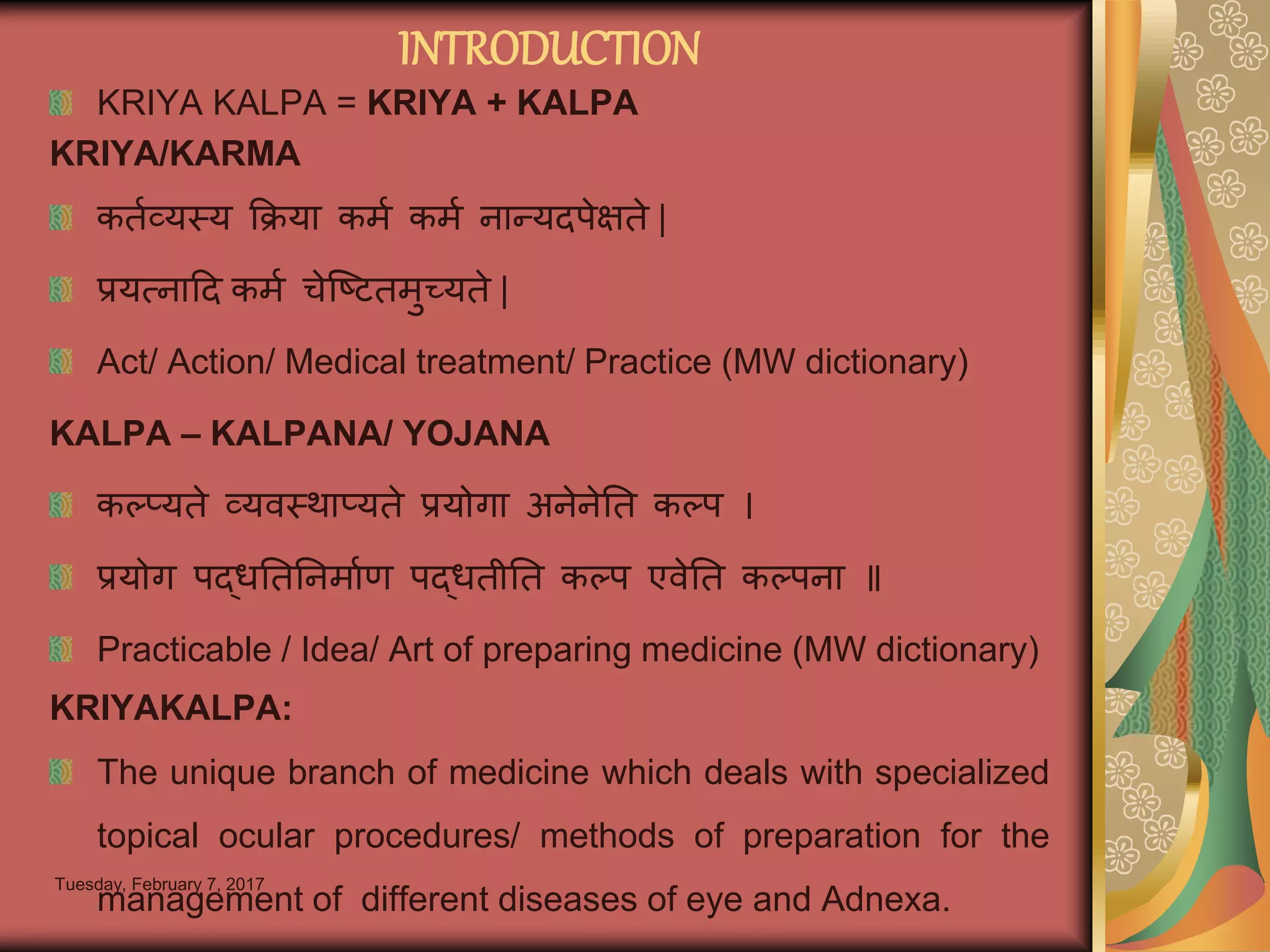 OCULAR THERAPEUTICS AND KRIYAKALPA IN AYURVEDA | PPTX
