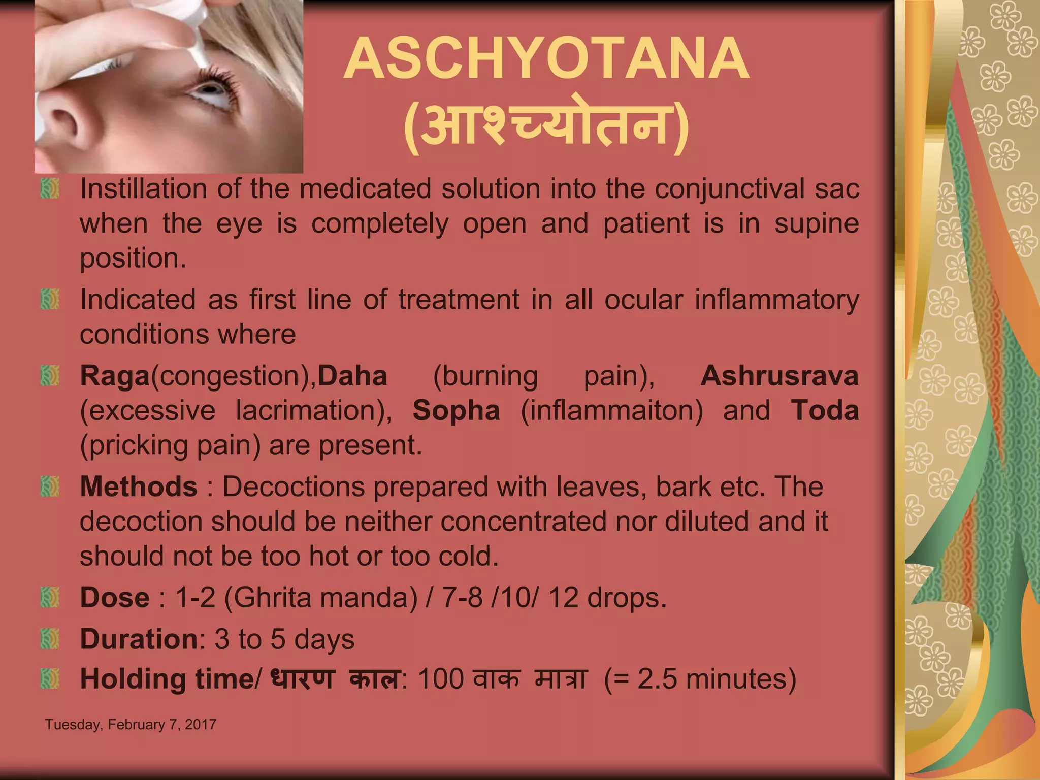 OCULAR THERAPEUTICS AND KRIYAKALPA IN AYURVEDA | PPTX