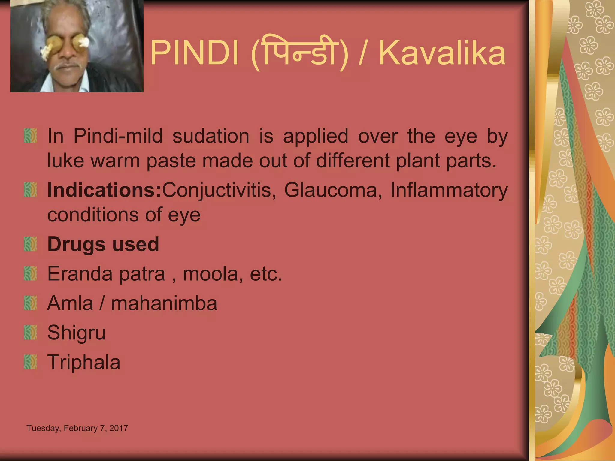 OCULAR THERAPEUTICS AND KRIYAKALPA IN AYURVEDA | PPTX