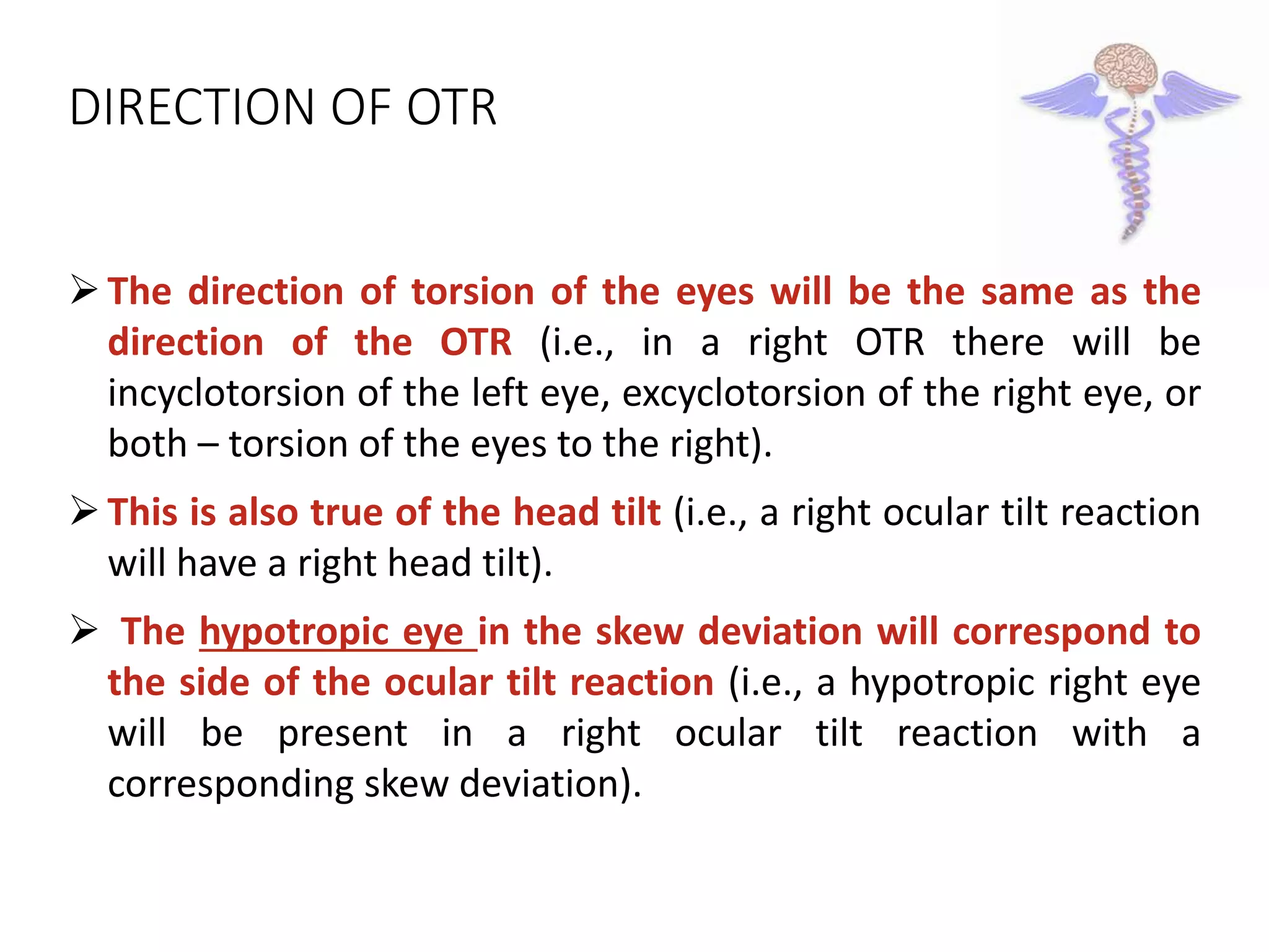 Ocular tilt reaction and skew deviation | PPTX