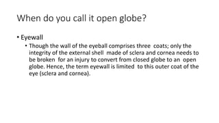 Ocular Trauma - Penetrating and Perforating wounds | PPTX