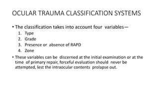 Ocular Trauma - Penetrating and Perforating wounds | PPTX