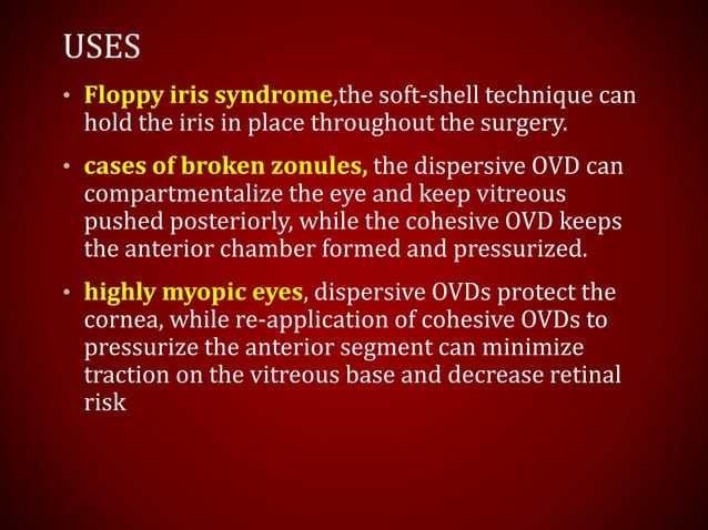 Ocular viscoelastic devices(OVD) | PPTX