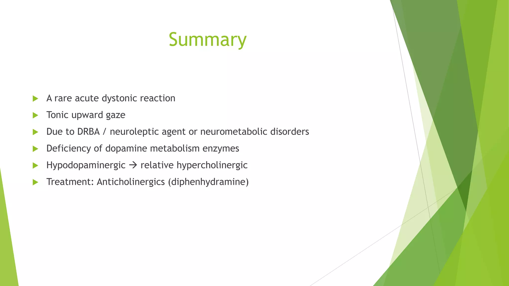 Oculogyric Crises | PPTX