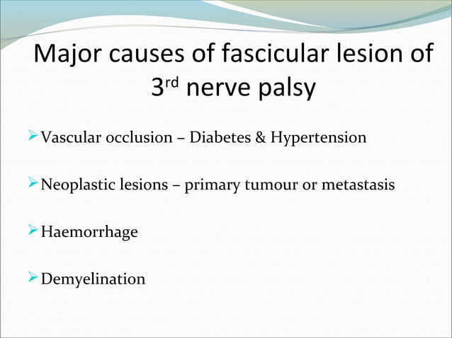 Oculomotor nerve palsy | PPT | Eye and Vision Conditions | Diseases and Conditions