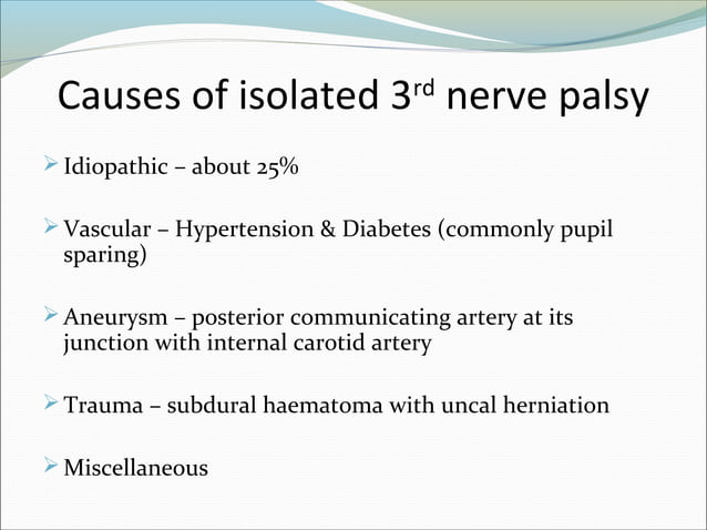 Oculomotor nerve palsy | PPT | Eye and Vision Conditions | Diseases and Conditions