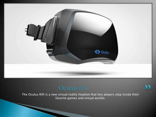 Oculus rift the next generation of vr | PPTX | 3-D Graphics | Computer ...