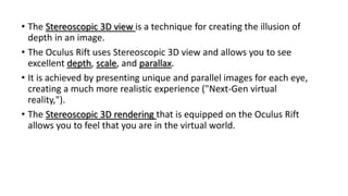 Oculus rift VR | PPTX | 3-D Graphics | Computer Software and Applications