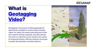 Geotagging Video: A Powerful Tool for Project Visualization and Data ...