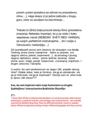 Ocuvanja velicine i djela teslinog uma sa mojim istrazivanjem slicnih ...