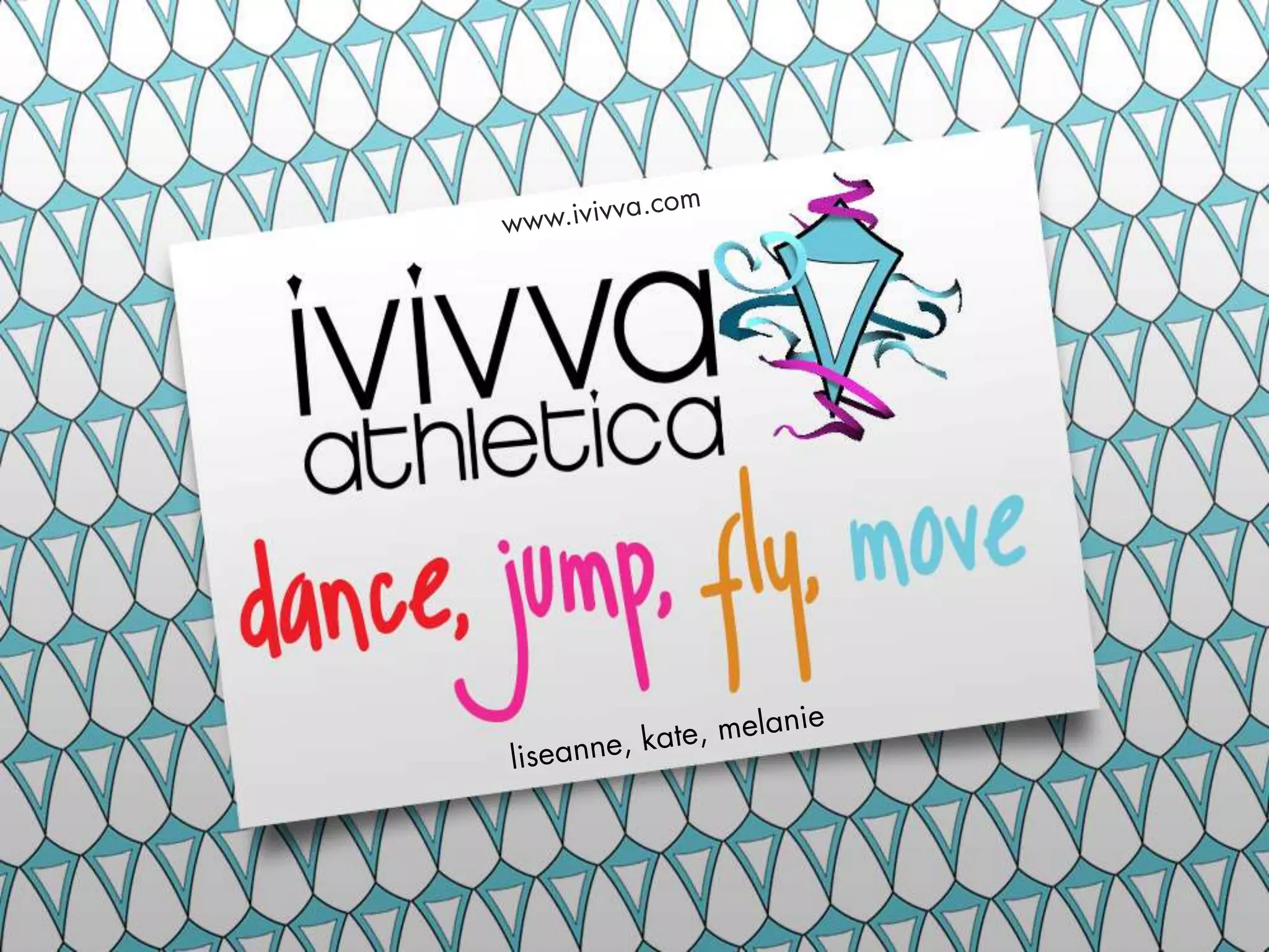 Presentation Design for Ivivva Athletica (Canada) | PPSX | Dance | Fine Art