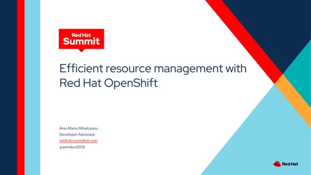 Efficient resource management with Red Hat OpenShift | PPT