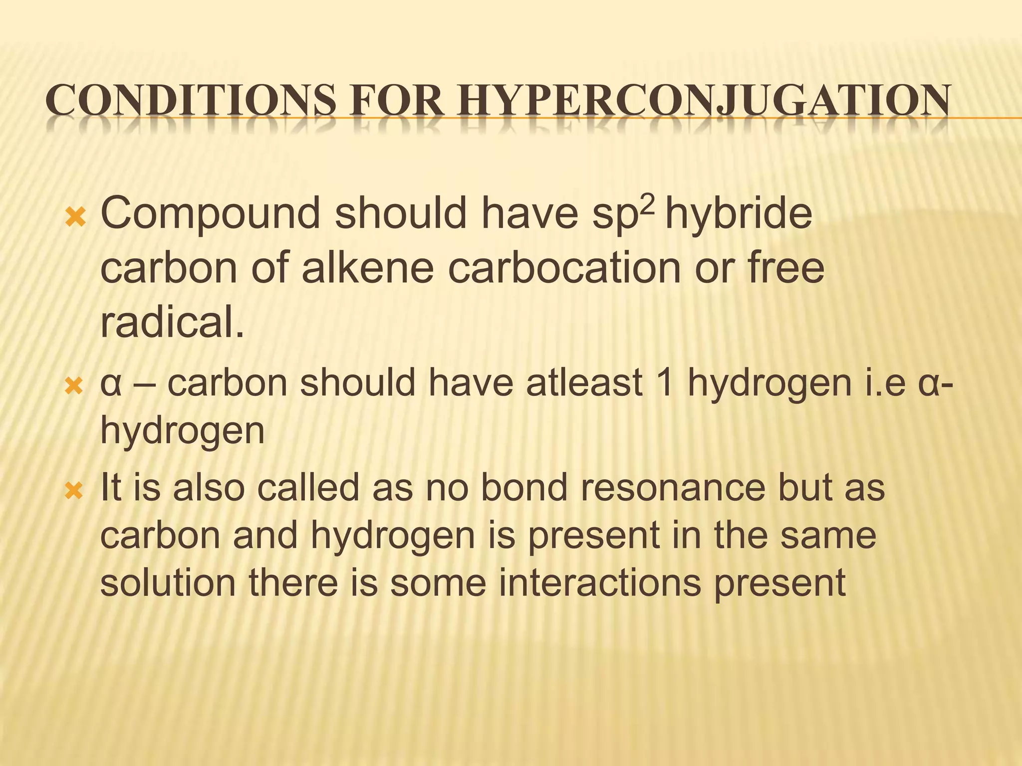 Hyperconjugation or Baker Nathan Effect | PPTX