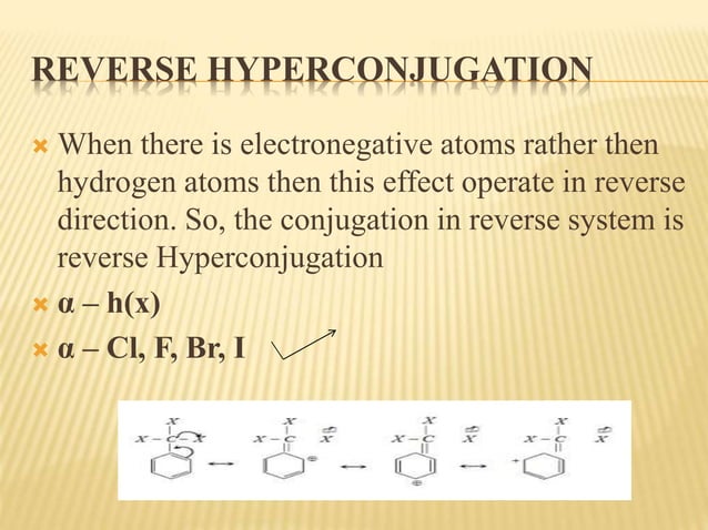 Hyperconjugation or Baker Nathan Effect | PPTX | Chemistry | Science