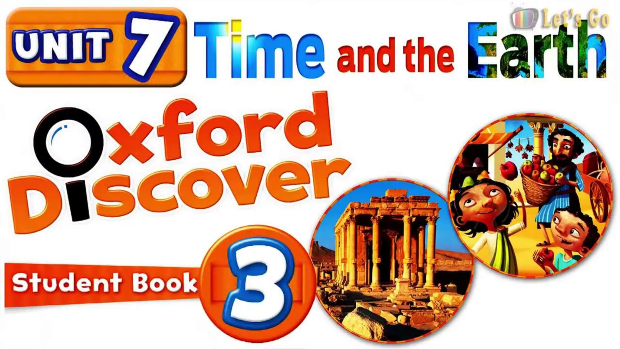 Oxford Discover 3 Unit 7 (Communication Lesson) | PPTX