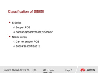 ODA0101 Quidway S8500 Series Routing Switch System Overview ISSUE1.4.ppt