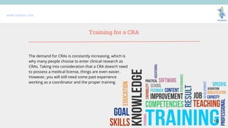Helpful information on getting a clinical research job as a cra | PPTX