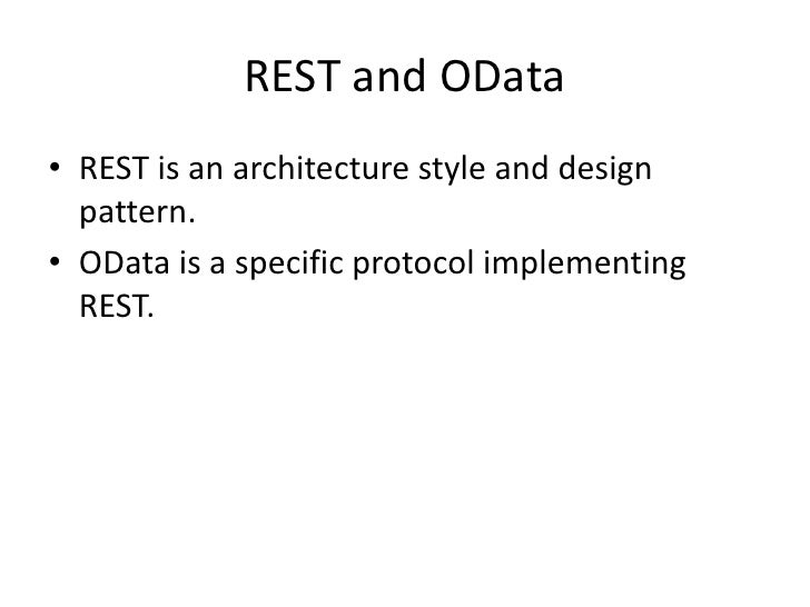 OData and WCF Data Services OData and WCF Data Services